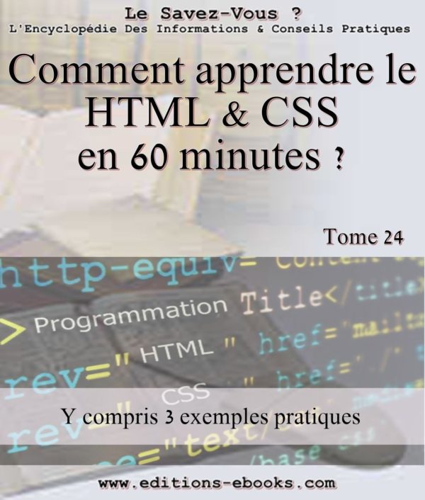 Comment apprendre le HTML et CSS en 60 minutes